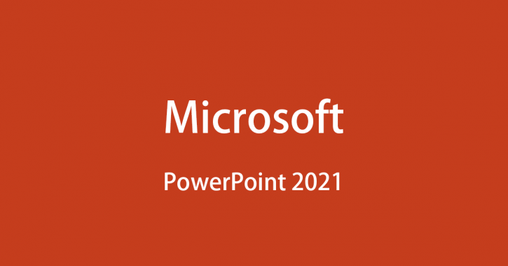 PowerPoint 2021 | Microsoft Office.pclive